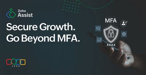 Beyond Passwords Is Mfa Enough For Remote Support Security Zoho Assist