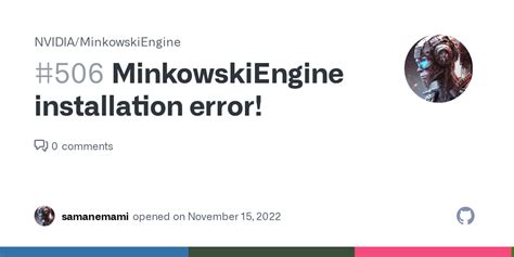 minkowskiengine installation error · issue 506 · nvidia