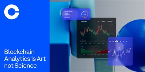 Part Blockchain Analytics Is More Of An Art Than Science