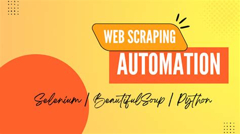Web Scraping Selenium Beautiful Soup And Automation With Python By