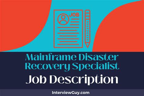 Mainframe Disaster Recovery Specialist Job Description [updated For 2025]