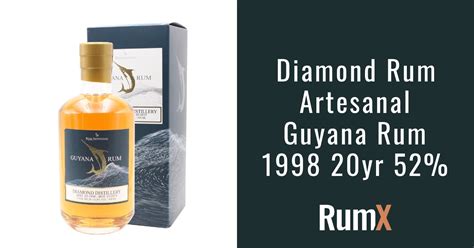 Diamond Rum Artesanal Guyana Rum 1998 20yr 52 Rumx