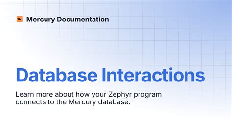 Database Interactions Mercury Documentation