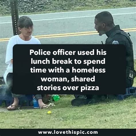 Police Officer Used His Lunch Break To Spend Time With A Homeless Woman
