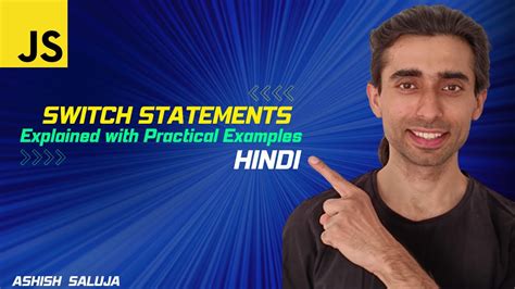 Javascript Switch Statements Practical Examples And Use Cases Hindi