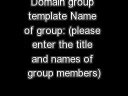 PPT Domain Group Template Name Of Group Please Enter The Title And Names Of Group Members