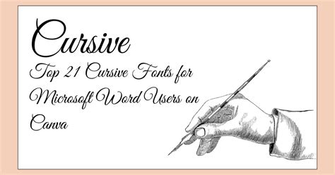 Top 21 Cursive Fonts For Microsoft Word Users On Canva