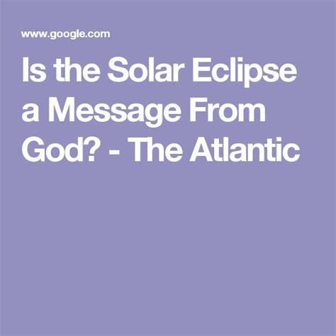 Is The Solar Eclipse A Message From God Solar Eclipse Messages Eclipse
