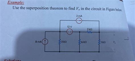 Solved Example Use The Superposition Theorem To Find V In Chegg