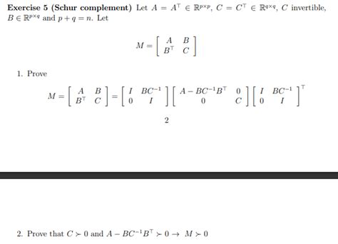 Solved Exercise 5 Schur Complement Let A At E Rpxp C
