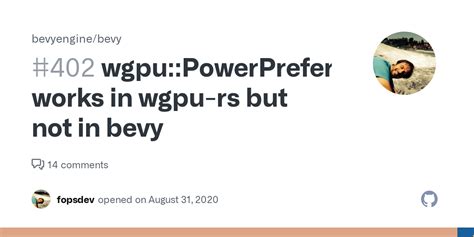 Wgpu Powerpreference Highperformance Works In Wgpu Rs But Not In Bevy Issue
