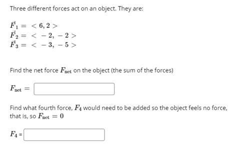 Solved Three Different Forces Act On An Object They Are F1 Chegg Com