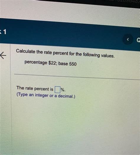 Solved Calculate the rate percent for the following values. | Chegg.com
