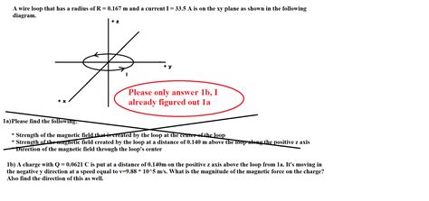 Solved A Wire Loop That Has A Radius Of R M And A Chegg