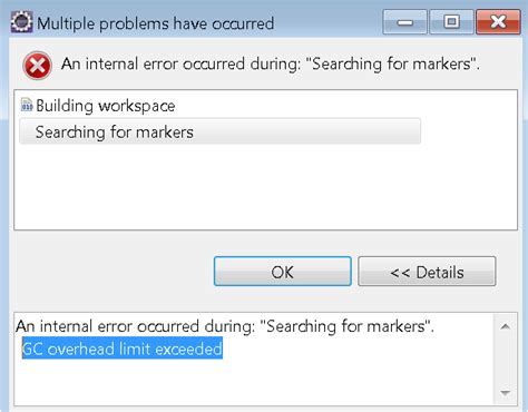 Memory Eclipse Showing An Internal Error Occurred During Searching For Markers GC
