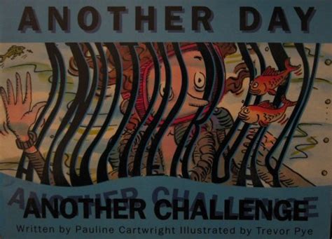 another day another challenge set c stage seven by pauline cartwright