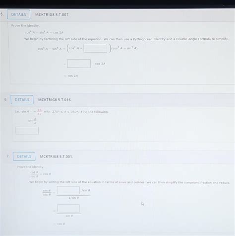 Solved Prove The Identity Cos4Asin4A Cos2A We Begin By Chegg Com