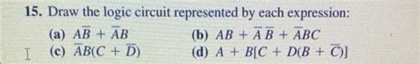 solved 5 draw the logic circuit represented by each