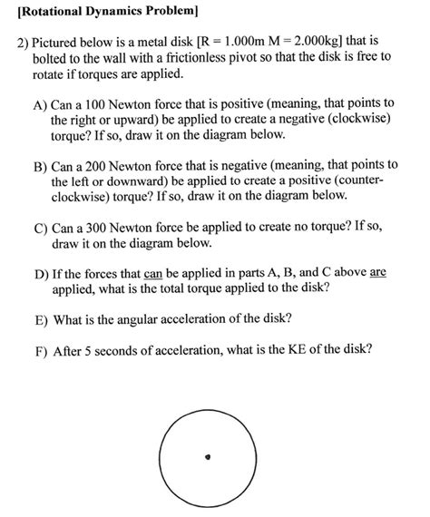 Solved Rotational Dynamics Problem 2 Pictured Below Is A Metal Disk