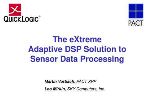Ppt The Extreme Adaptive Dsp Solution To Sensor Data Processing Powerpoint Presentation Id