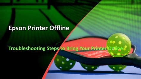 Epson Printer Not Printing How To Fix The Issue And Get Your Printer Working Again Pptx