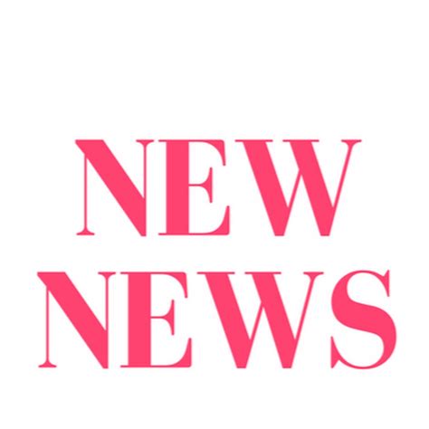 NEW NEWS YouTube