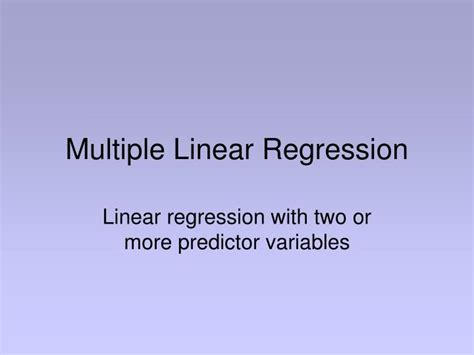 Ppt Multiple Linear Regression Powerpoint Presentation Free Download