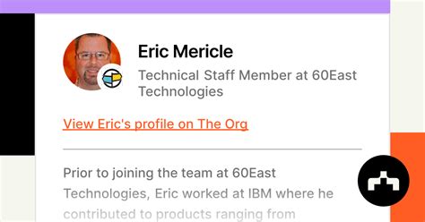 Eric Mericle Technical Staff Member At 60east Technologies The Org