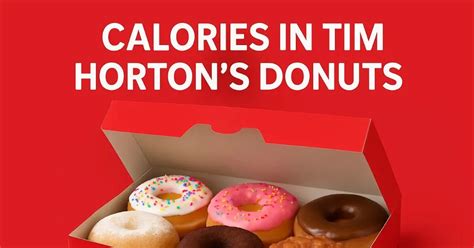 Tim Hortons Donut Calories 🍩tim Hortons Menu Nutrition