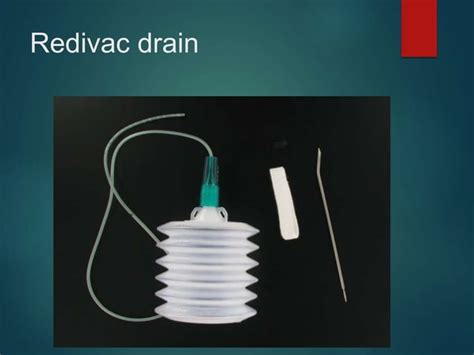 Drains And Drainage Systems In Surgery Ppt Correctedppt