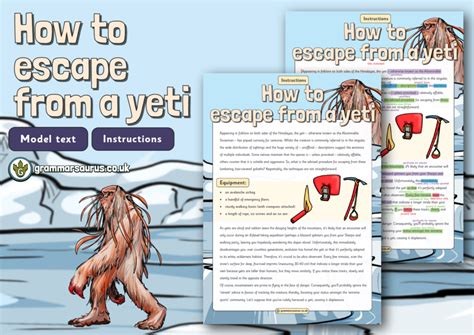 Year 6 Model Text Instructions How To Escape From A Yeti Grammarsaurus