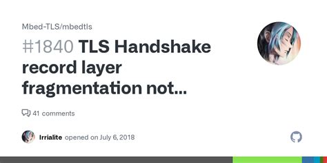 tls handshake record layer fragmentation not working · issue 1840