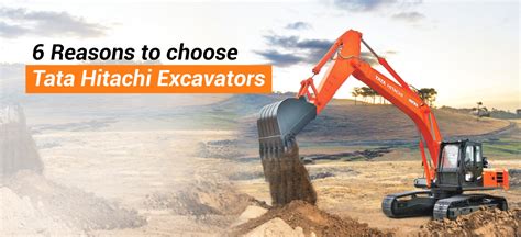 Reasons To Choose Tata Hitachi Excavators Tata Hitachi