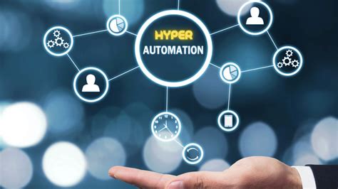 Hyper Automation New Age Automation With AI