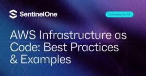 Aws Infrastructure As Code Best Practices Examples