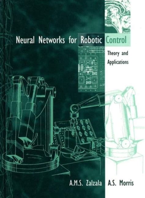 Neural Networks For Robotic Control 9780131198920 Zalzala Boeken Bol