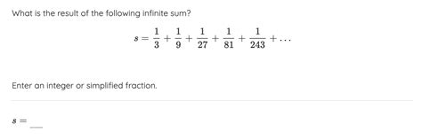 Solved What Is The Result Of The Following Infinite Sum Chegg Com