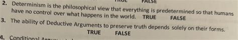 Solved Determinism Is The Philosophical View That Everything