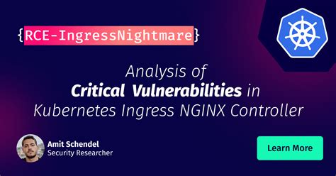 Critical Kubernetes Ingress Nginx Vulnerabilities Armo