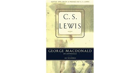 George MacDonald: An Anthology: 365 Readings by George MacDonald