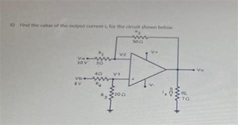 Solved Find The Value Of The Output Current I For The Chegg Com