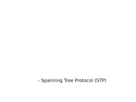 ppt spanning tree protocol stp dokumen tips