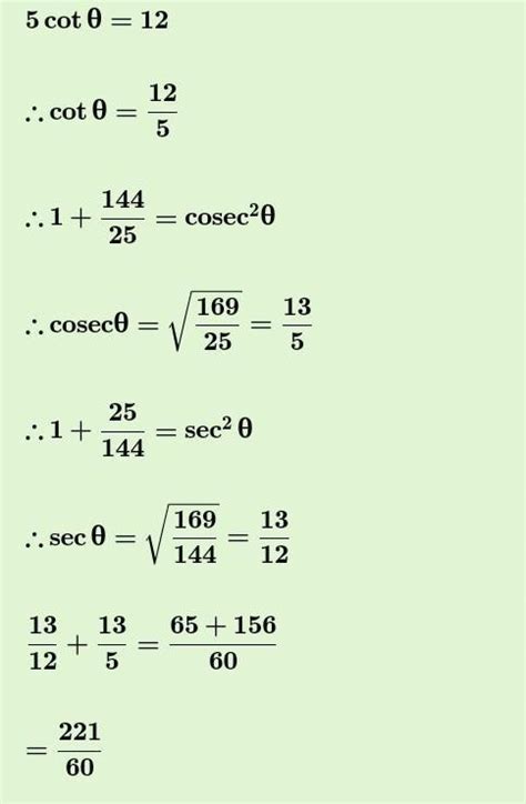 If Cot Theta Find The Value Of Cosec Theta Sec Theta Brainly In
