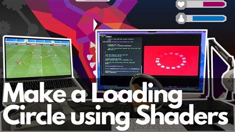 Make A Loading Circle Using Shaders — Harold Serrano Game Engine