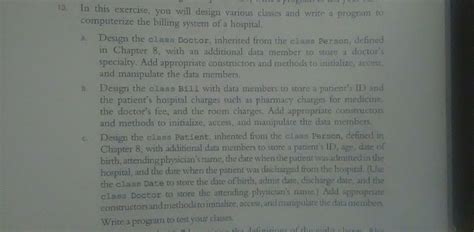 Solved 13 In This Exercise You Will Design Various Classes