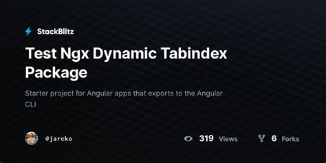 test ngx dynamic tabindex package stackblitz