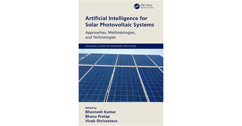 Artificial Intelligence For Solar Photovoltaic Systems [book]