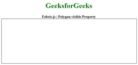 Fabric js Polygon visible Propriété StackLima