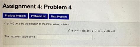 Solved Assignment 4 Problem 4 Previous Problem Problem List