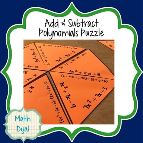 Add And Subtract Polynomials Puzzle Mathdollardeals By Math Dyal
